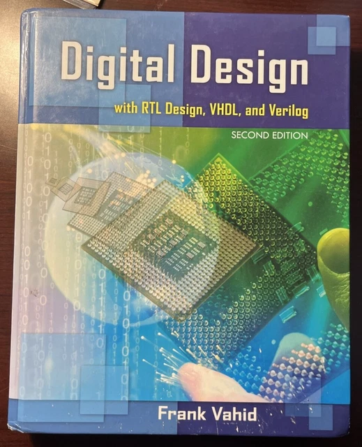 DIGITAL DESIGN WITH RTL Design, VHDL and Verilog by Frank Vahid (2nd ...
