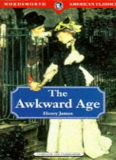 THE AWKWARD AGE (Wordsworth American Classics),Henry James EUR 5,30 ...