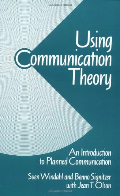 USING COMMUNICATION THEORY Vol. 1 : An Introduction to Planned Co £4.90 ...