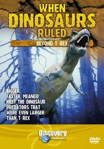 WHEN DINOSAURS RULED - Beyond T-Rex DVD (2005) £2.65 - PicClick UK