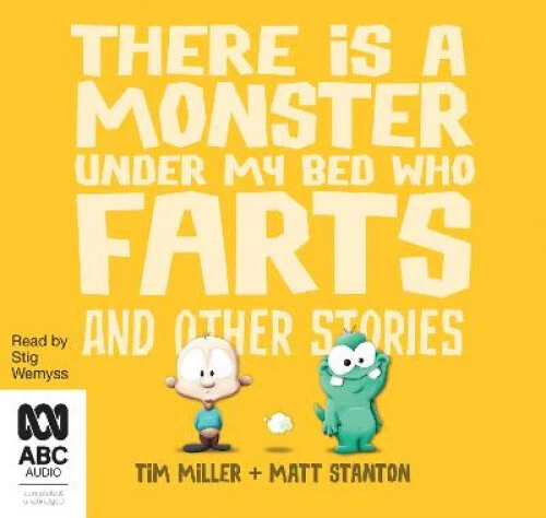 THERE'S A MONSTER Under My Bed Who Farts and Other Stories [Audio] by ...