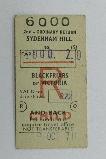 BRITISH RAILWAY TICKET 6000 Sydenham Hill to Blackfriars or Victoria ...