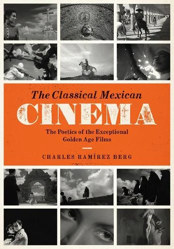 CHARLES RAMÍREZ BERG The Classical Mexican Cinema (Poche) EUR 37,28 - PicClick FR