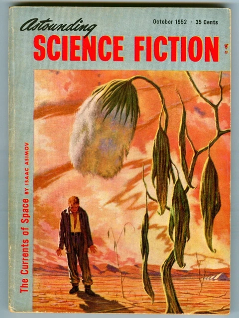 OCTOBER 1952 ASTOUNDING SCIENCE FICTION Magazine! Currents of Space by ...