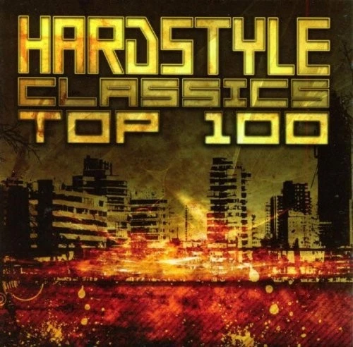 HARDSTYLE CLASSICS TOP 100 3 Cd New! Zany/Dj Rob/Mental Shock/Raine/+ £ ...
