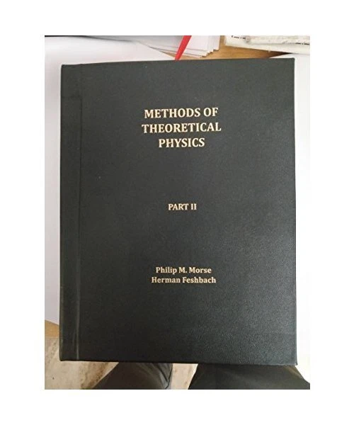 METHODS OF THEORETICAL Physics, Part II, Feshback, Herman EUR 349,92 - PicClick FR