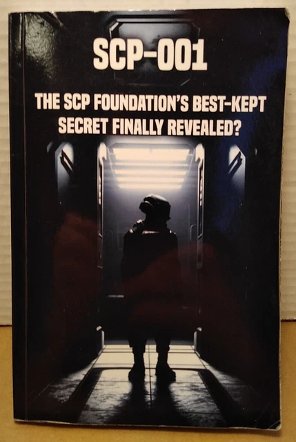 SCP-001 THE SCP Foundation's Best-Kept Secret Finally Revealed? 2024 ...