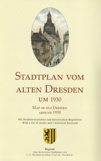 STADTPLAN VOM ALTEN DRESDEN UM 1930 - Map of Old Dresden - NEU EUR 11 ...