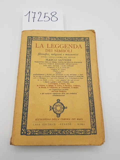 LA LEGGENDA DEI SIMBOLI FILOSOFICI RELIGIOSI E MASSONICI - Marco ...