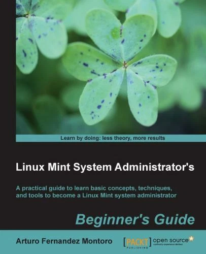 LINUX MINT SYSTEM Administrator's Beginner's Guide $46.30 - PicClick