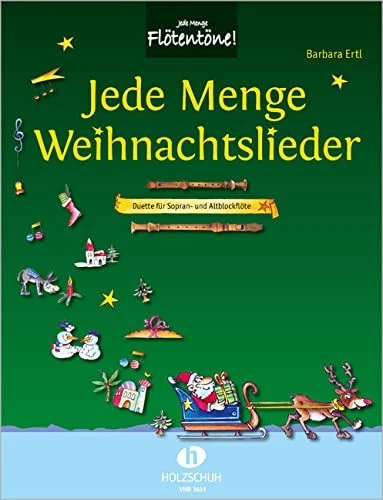 BARBARA ERTL JEDE Menge Weihnachtslieder: Duette für Sopran- und Alt ...