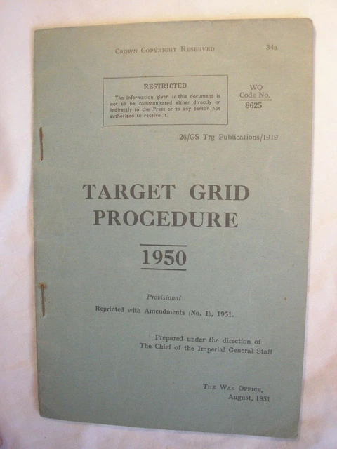 BRITISH ARMY TARGET Grid Procedure Manual 1951 Military History ...