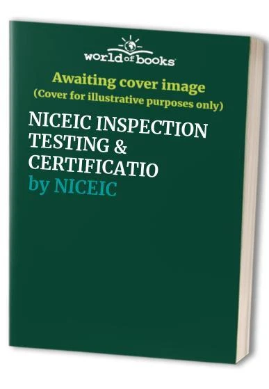 NICEIC INSPECTION TESTING & Certificatio, Niceic EUR 11,78 - PicClick FR