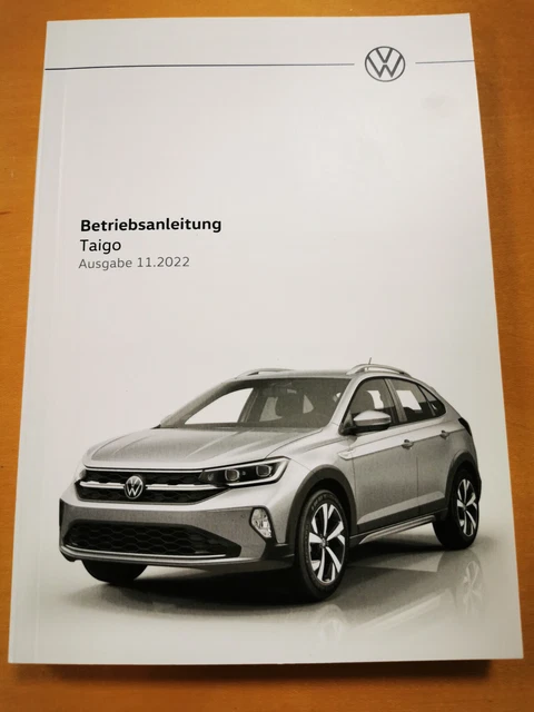 VW TAIGO 2022/2023 Bedienungsanleitung Betriebsanleitung (Ausgabe 11. ...