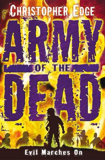 ARMY OF THE Dead by Christopher Edge (English) Paperback Book £7.99 ...
