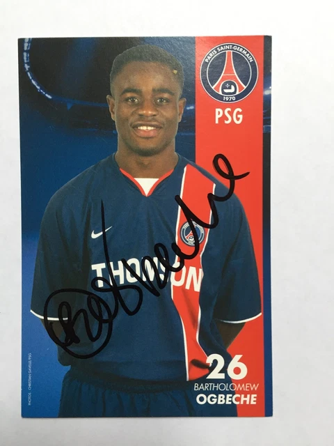 AUTOGRAPHE BARTHOLOMEW OGBECHE-PARIS Saint-Germain 04/05-PSG-NS Nigeria-Willem II EUR 19,99 ...