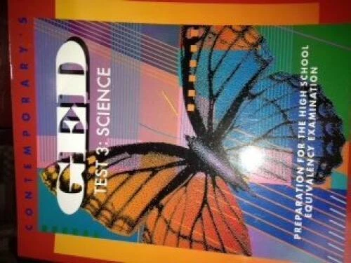 CONTEMPORARYS GED TEST 3: Science : Preparation for the High School ...