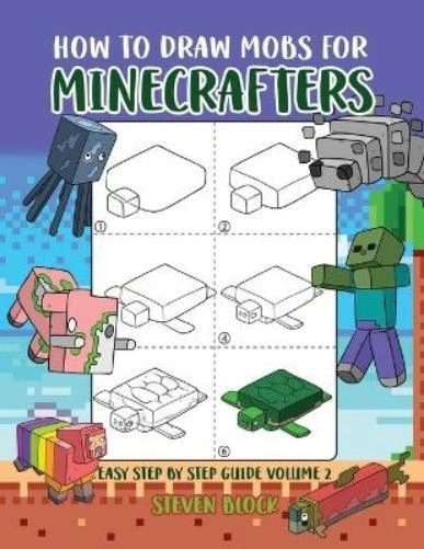 STEVEN BLOCK HOW to Draw Mobs for Minecrafters (Poche) EUR 13,71 ...