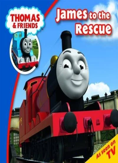 THOMAS & FRIENDS James to the Rescue (Thomas & Friends Story Time) £3. ...