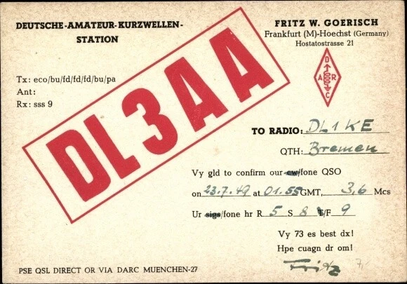 AK QSL KARTE, Funkerkarte DL3AA, Fritz W. Goerisch, Höchst... - 2895048 ...