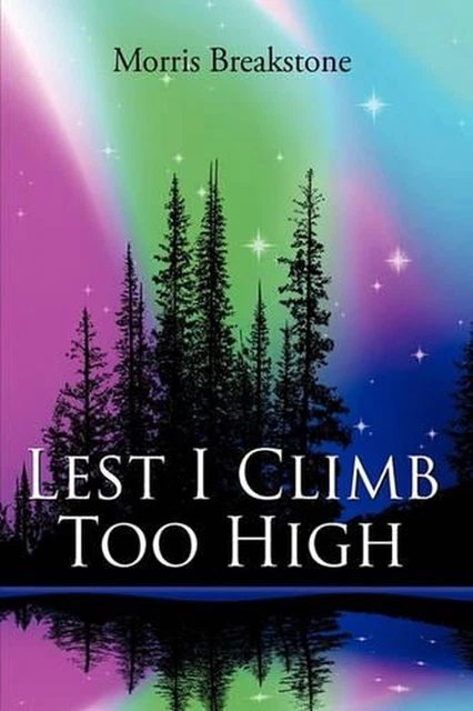 LEST I CLIMB Too High by Morris Breakstone (English) Paperback Book $23 ...