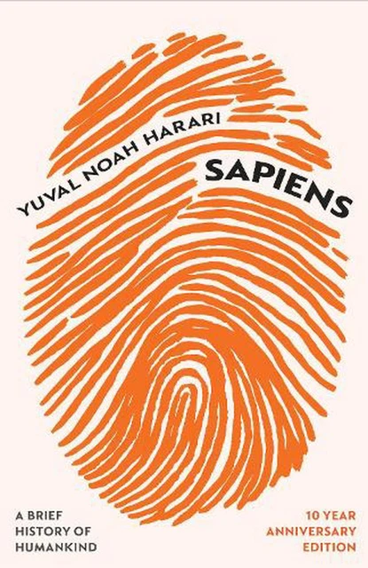 SAPIENS: A BRIEF History of Humankind (10 Year Anniversary Edition) by ...