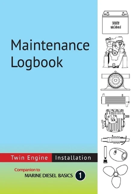 MAINTENANCE LOGBOOK - Twin Engine Installation: value-added logbook for ...