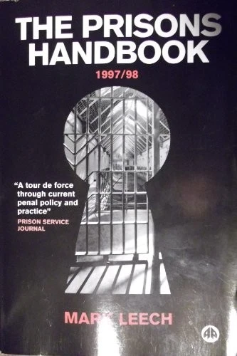 THE PRISONS HANDBOOK-MARK Leech £9.39 - PicClick UK