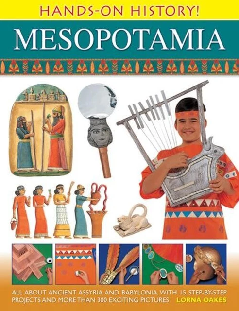 HANDS-ON HISTORY MESOPOTAMIA: All about Ancient Assyria and Babylonia ...