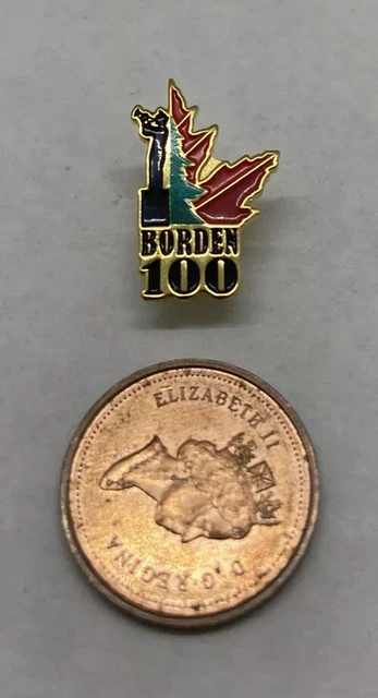 100 YEARS BORDEN Canadian Forces Base Lapel / Hat Pin. Pinback. $65.00 ...