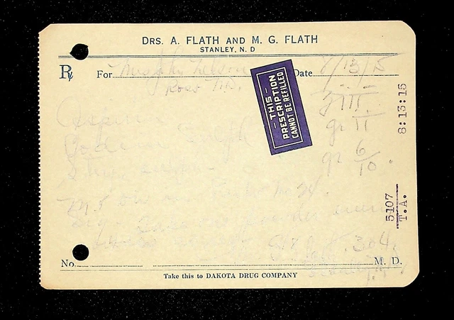 DR. M.G FLATH Stanley, ND North Dakota Handwritten Prescription 1915 ...