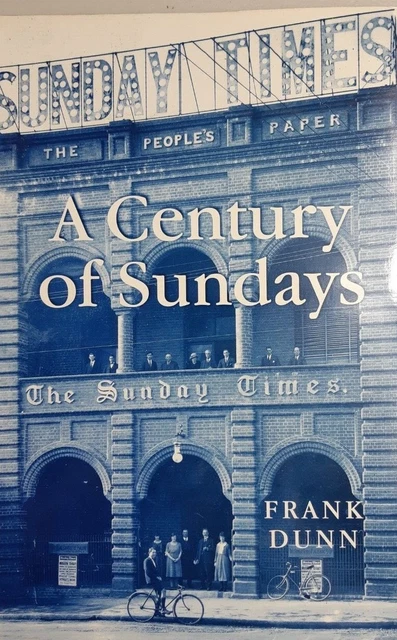 SUNDAY TIMES A Century of Sundays by Frank Dunn Paperback Book 1897 to ...
