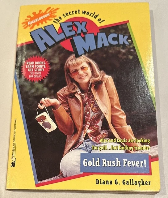 THE SECRET WORLD Of Alex Mack Gold Rush Fever By Diana G Gallagher ...