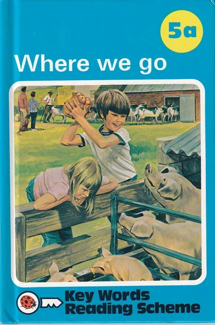 LADYBIRD BOOK: WHERE WE GO - W. Murray (No. 5a Key Words Reading Scheme ...