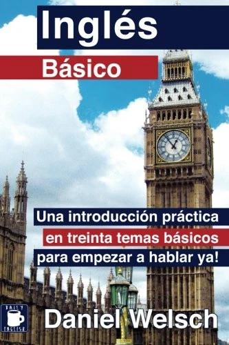 DANIEL WELSCH INGLÉS Básico (Poche) Inglés Básico EUR 16,02 - PicClick FR