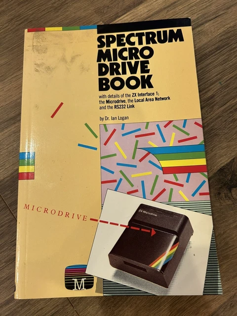 SPECTRUM MICRO DRIVE Book : With Details of the ZX Interface 1 | Dr Ian ...