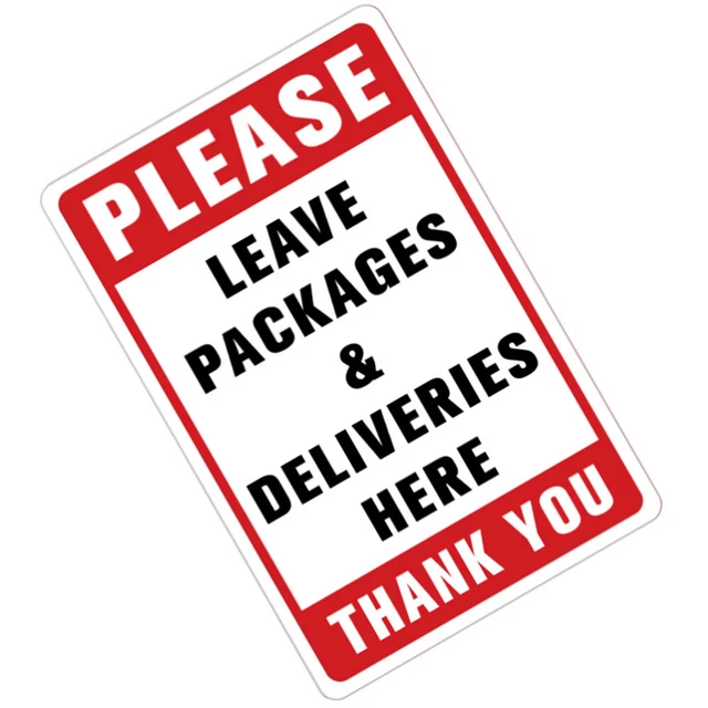 PVC PACKAGE LEAVE Here Sticker Printing Delivery Sign Packages EUR 6,90 ...