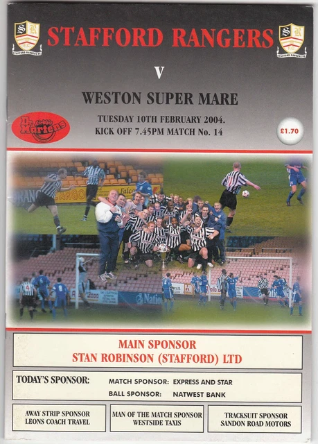 STAFFORD RANGERS V Weston Super Mare 2003/4 (10 Feb) Dr Martens League ...