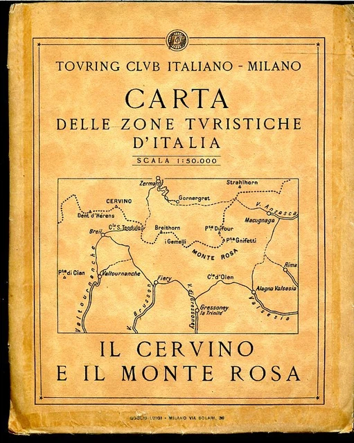CARTA GEOGRAFICA ZONE Turistiche D'italia Cervino Monte Rosa Tci ...