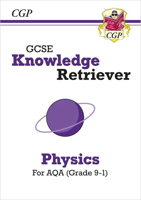 GCSE PHYSICS AQA Knowledge Retriever: for the 2026 and 2027 exams (CGP AQA GCSE £7.83 - PicClick UK