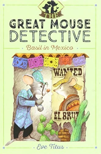 BASIL IN MEXICO, 3 (Great Mouse Detective), Titus, Eve EUR 9,38 ...