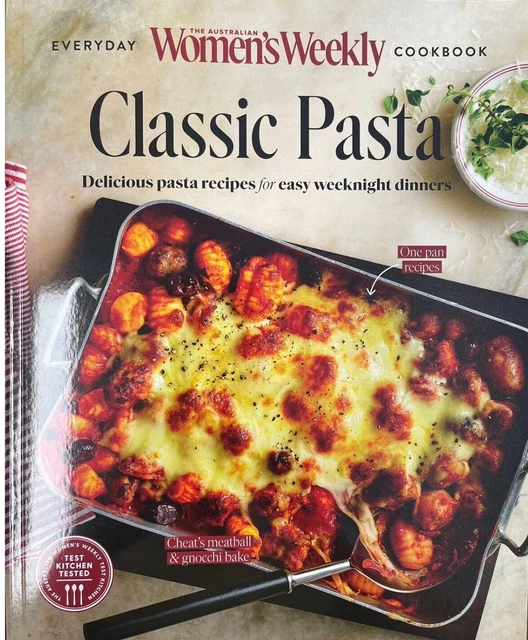AUSTRALIAN WOMEN'S WEEKLY Everyday Cookbook - Classic Pasta $23.95 ...