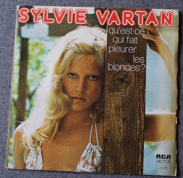 SYLVIE VARTAN, QU'EST-CE qui fait pleurer les blondes / la lettre, SP ... SYLVIE VARTAN, QU'EST-CE qui fait pleurer les blondes / la lettre, SP ...