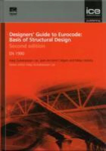 DESIGNERS' GUIDE TO Eurocode: Basis of Structural Design Second edition ...