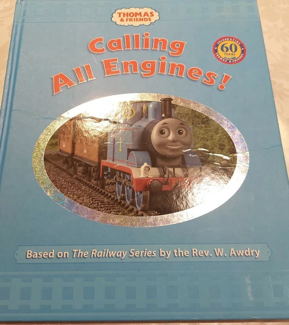 CALLING ALL ENGINES! Thomas The Tank Engine 2005 Hardcover Good ...
