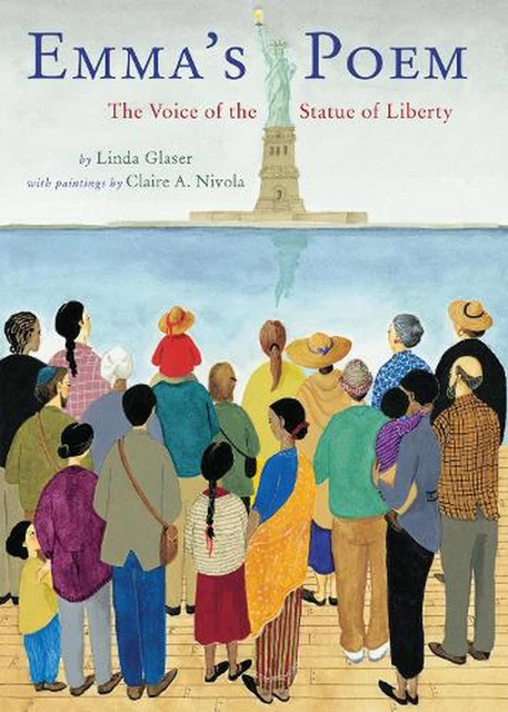 EMMA'S POEM: THE Voice of the Statue of Liberty par Linda Glaser ...