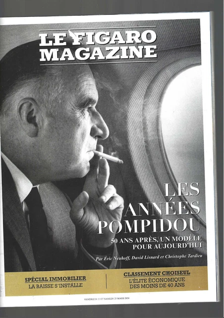 LE FIGARO MAGAZINE-22-23 MARS 2024-années POMPIDOU/C.ROCANCOURT/B ...