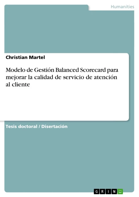 MODELO DE GESTIÓN Balanced Scorecard para mejorar la calidad de servicio de... EUR 47,95 ...