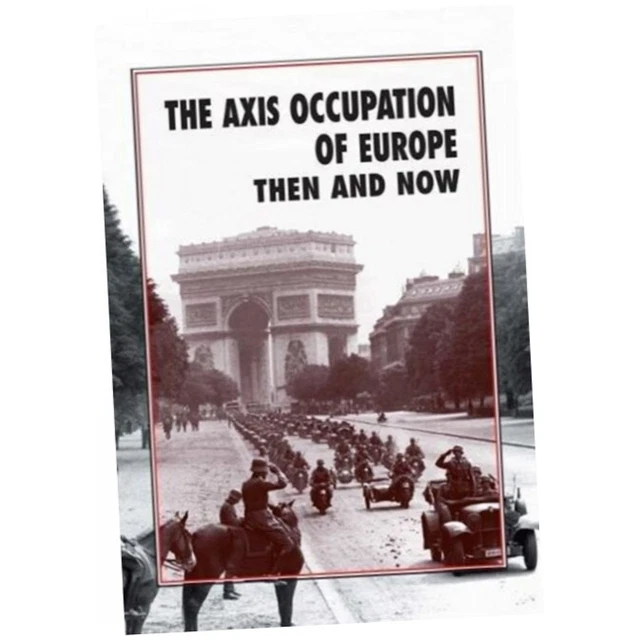 THE AXIS OCCUPATION of Europe Then and Now - Winston G. Ramsey (2018 ...