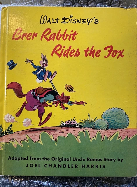 WALT DISNEY’S BRER Rabbit Rides the Fox 1946 Joel Chandler Harris Uncle ...